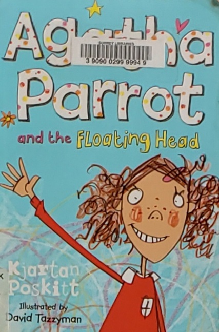 Agatha Parrot and the Floating Head – Pembe Kalem