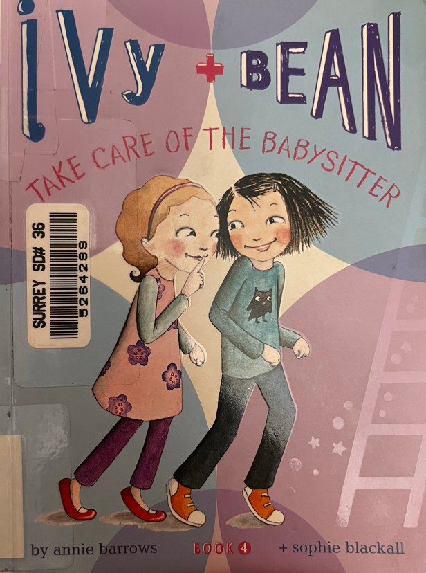 Ivy + Bean – TAKE CARE OF THE BABYSITTER – Pembe Kalem